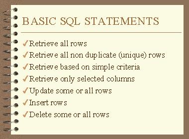 BASIC SQL STATEMENTS